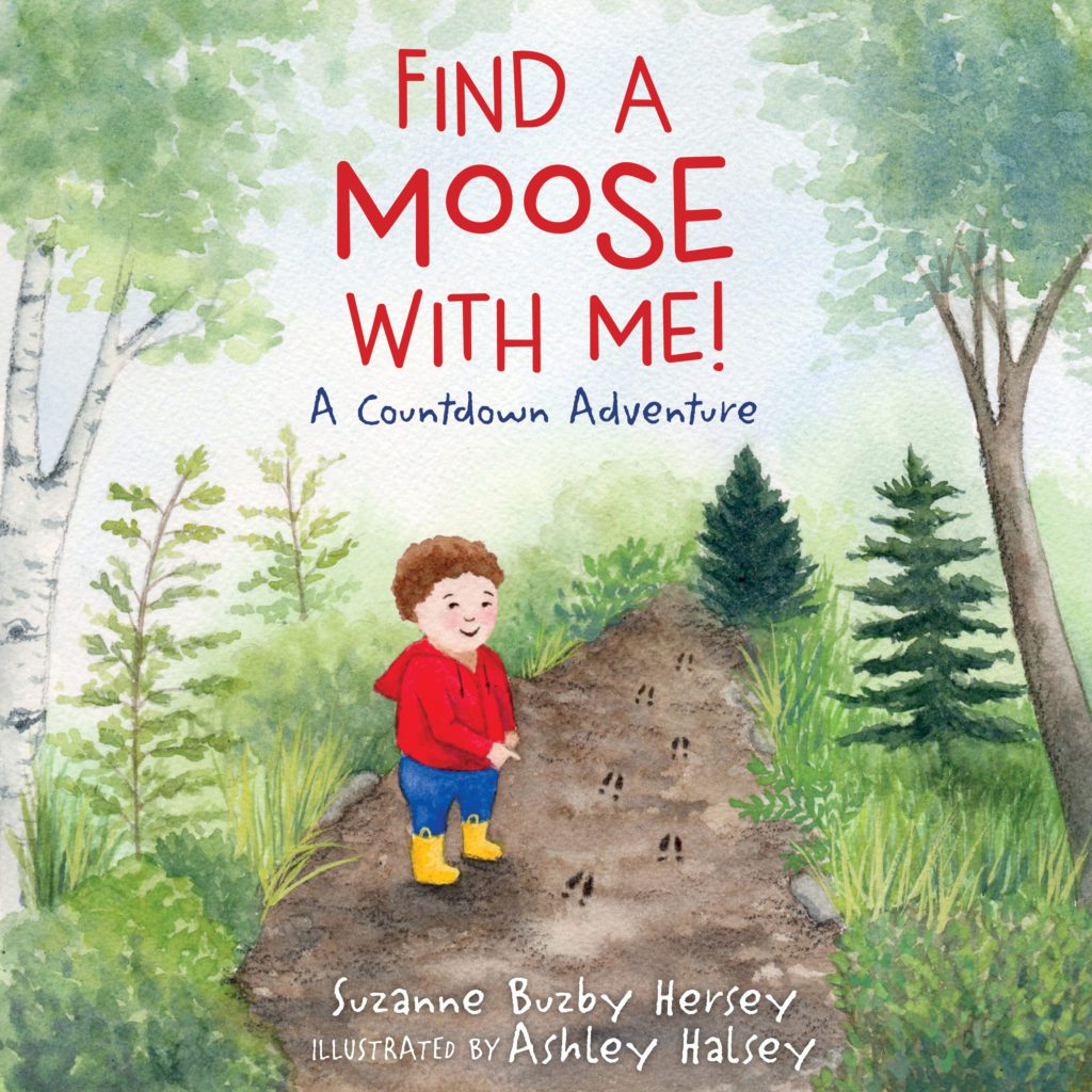 Find a Moose with Me by Suzanne Buzby Hersey, McSea Books